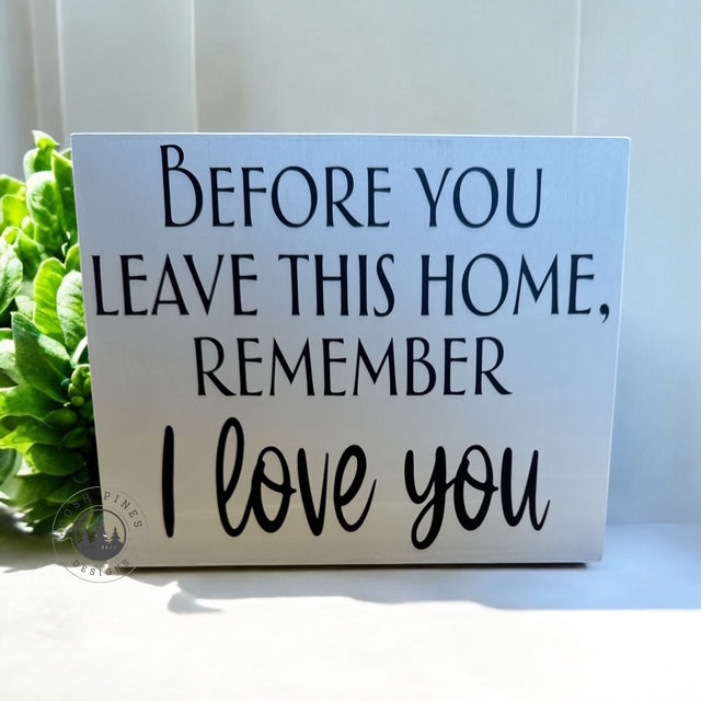 Before you leave – Posh Pines Designs