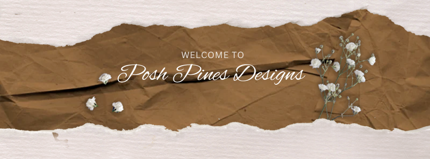 Posh Pines Designs